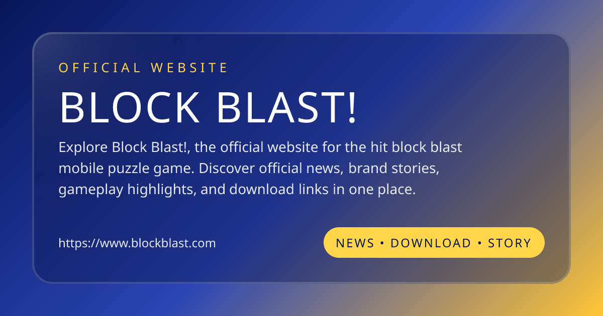 News | Block Blast!